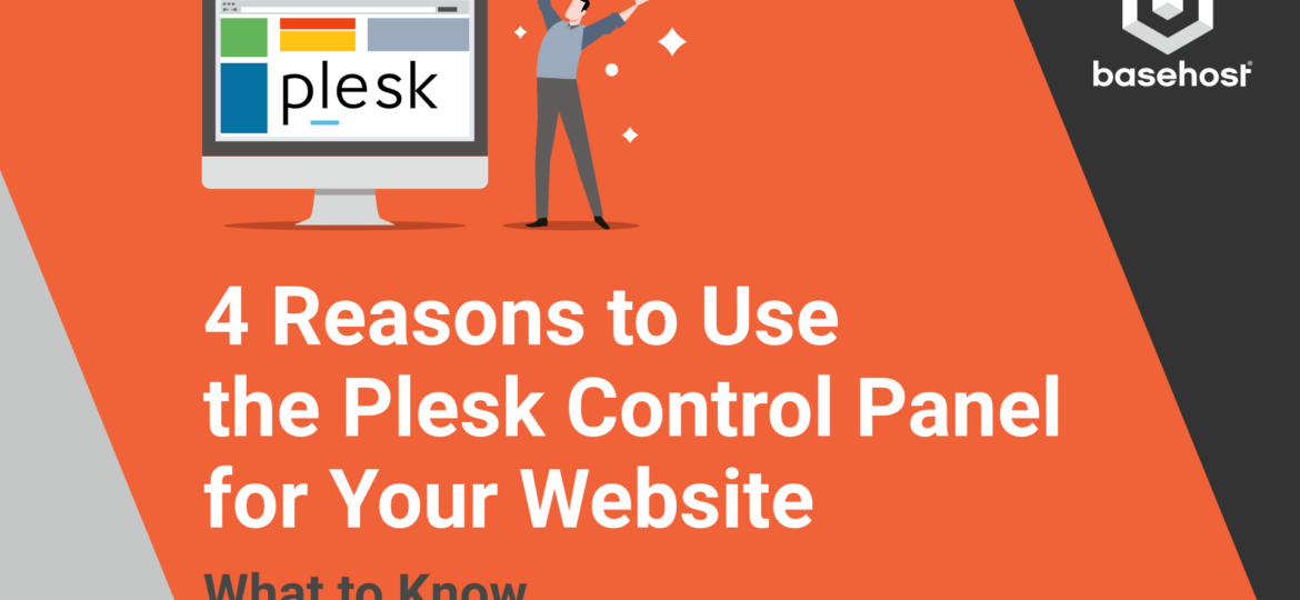 4 Reasons to Use the Plesk Control Panel for Your Website - What to ...